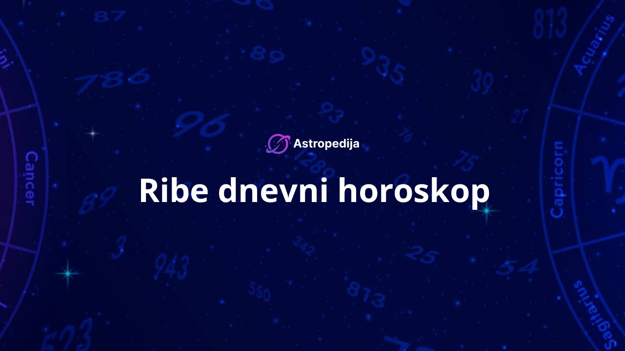 Ribe dnevni horoskop - Najtačniji dnevni horoskop